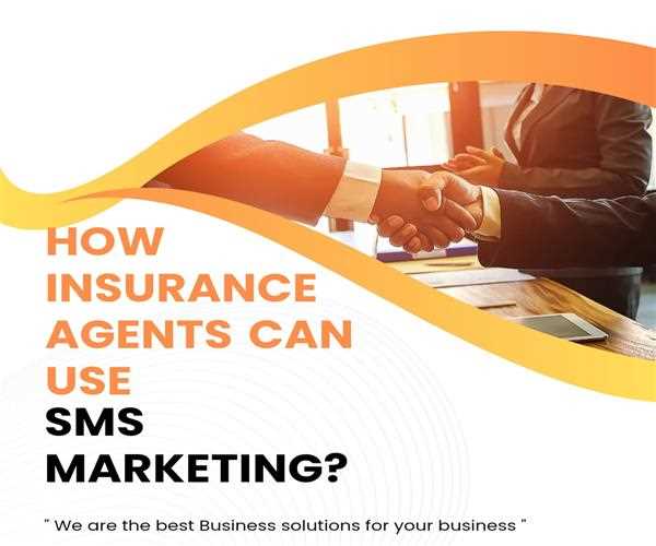 How insurance agents can use SMS Marketing? – MindStick YourViews