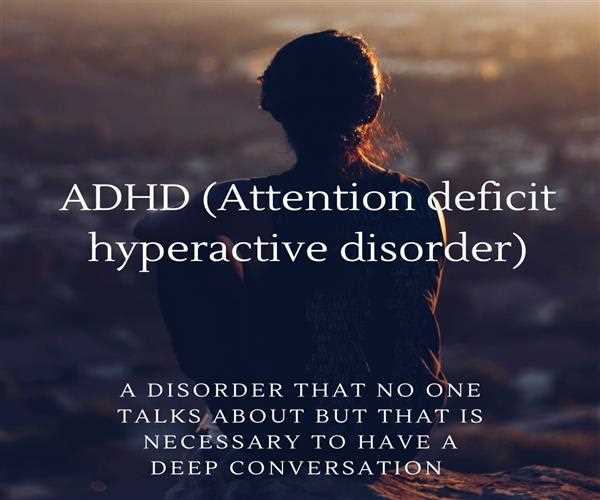 ADHD (Attention Deficit Hyperactivity Disorder) – MindStick YourViews